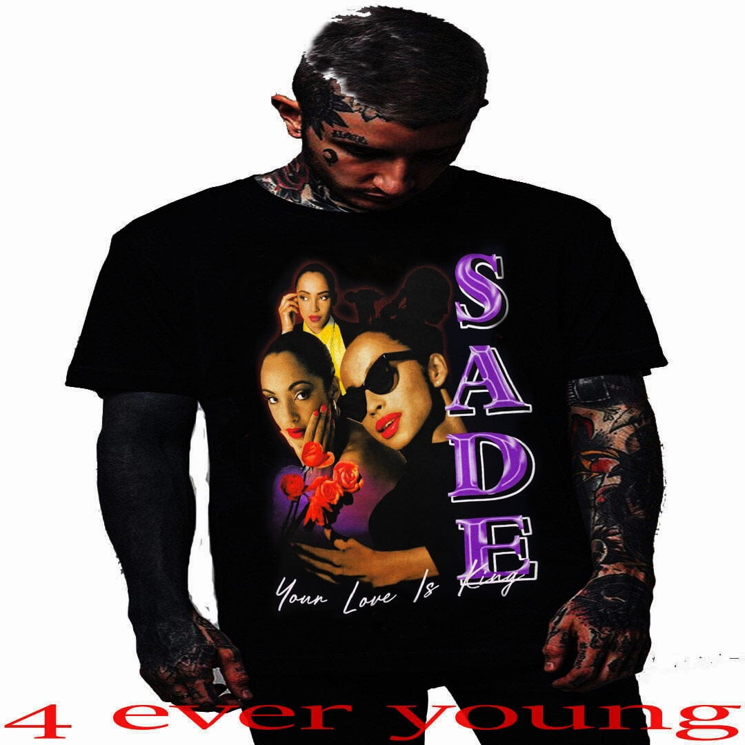 SADE ADU YOUR LOVE IS KING T SHIRTS MEN'S SIZES - Walmart.com