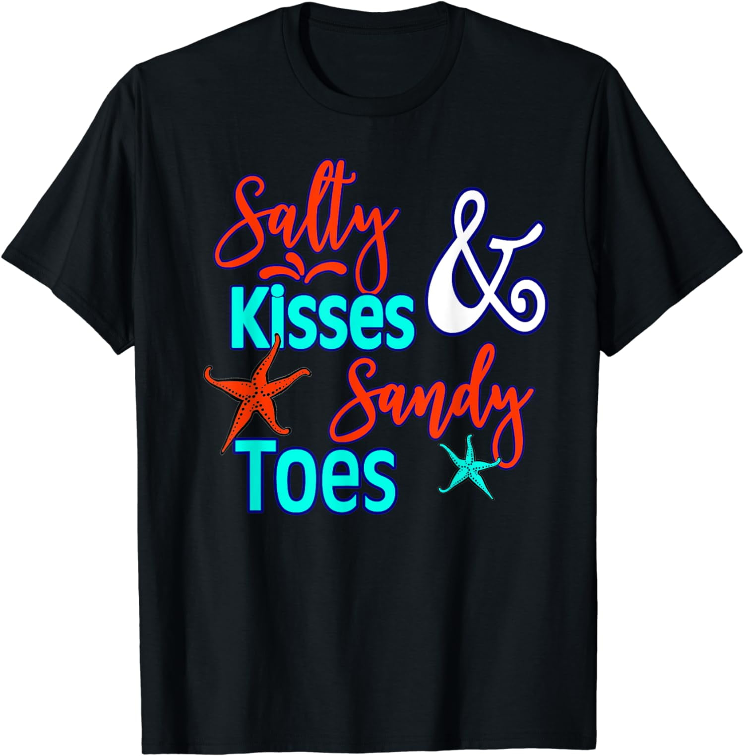 SALTY KISSES & SANDY TOES WITH STARFISH BEACH QUOTE T-SHIRT - Walmart.com