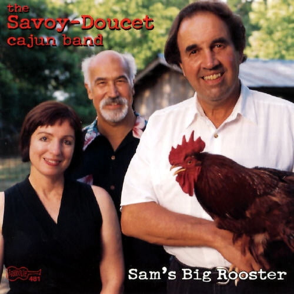 Pre-Owned Sam's Big Rooster (CD 0096297048122) by Savoy-Doucet Cajun ...