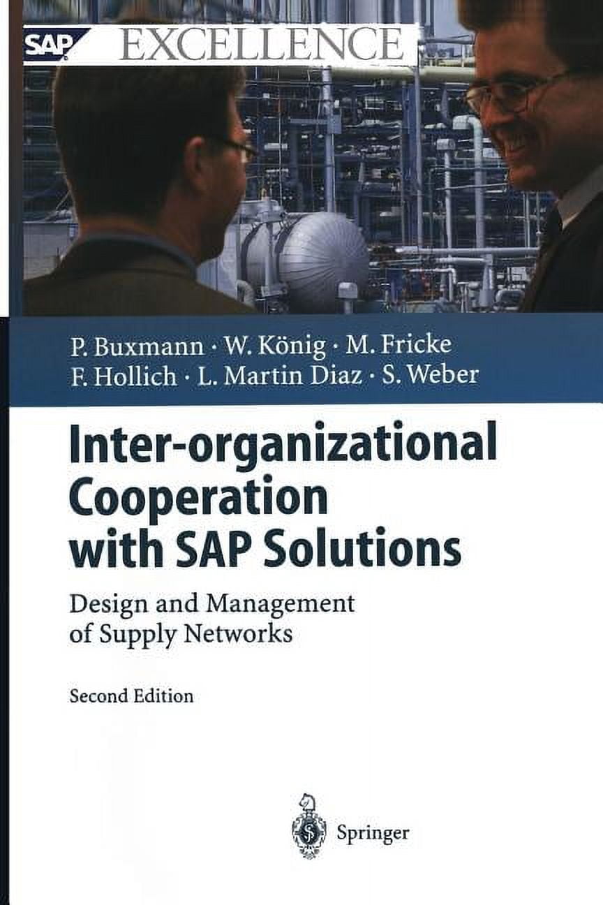 SAP Excellence Inter-Organizational Cooperation with SAP Solutions ...