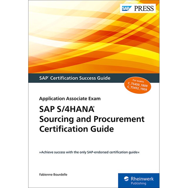 SAP S/4hana Sourcing and Procurement Certification Guide: Application ...