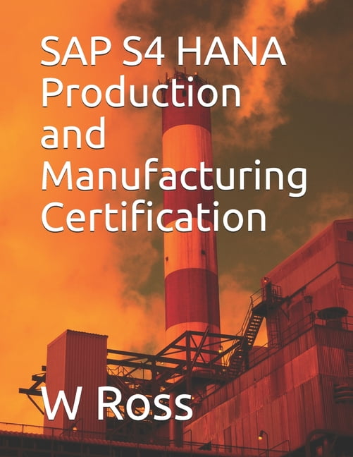 SAP S4 HANA Production and Manufacturing Certification - Walmart.com