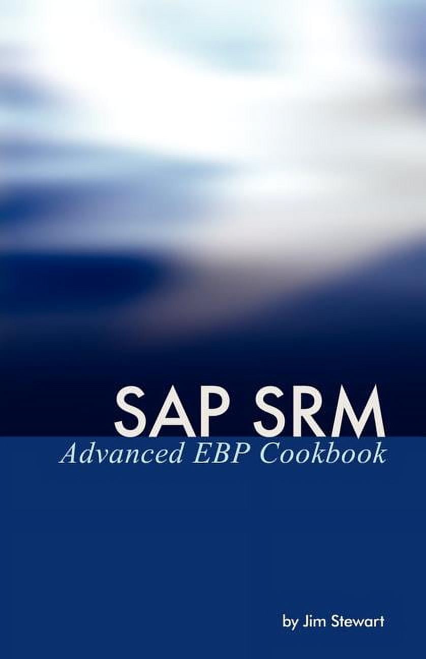 SAP Srm Advanced Ebp Cookbook - Walmart Business Supplies