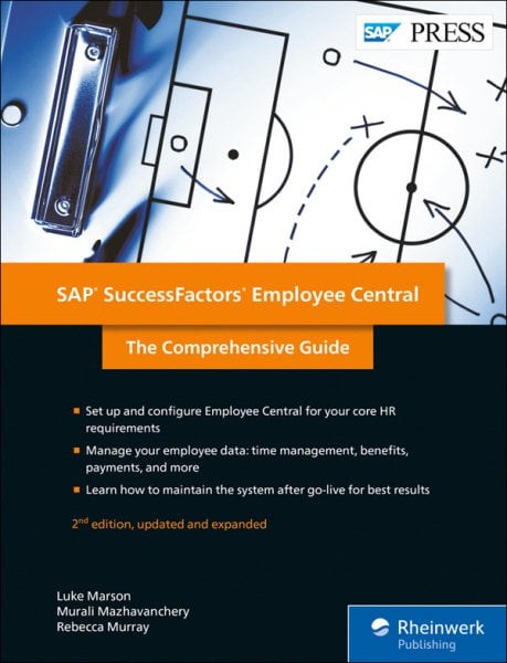 SAP Successfactors Employee Central: The Comprehensive Guide (Other ...