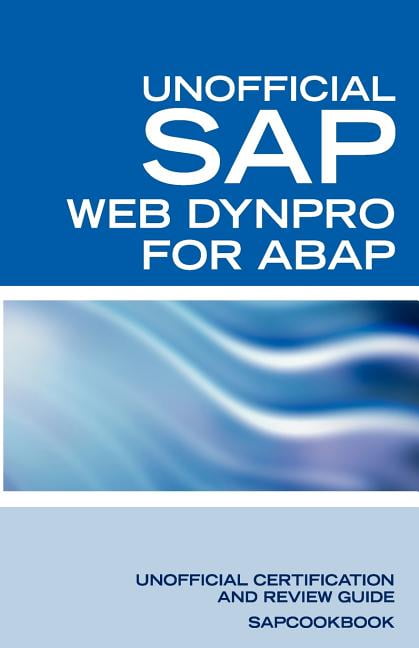 SAP Web Dynpro for ABAP Interview Questions : WD-ABAP Interview Questions, Answers, and ...
