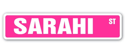 SARAHI Street Sign Childrens Name Room Sign | Indoor/Outdoor | 30" Wide ...