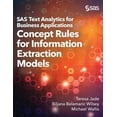 SAS Text Analytics for Business Applications: Concept Rules for ...