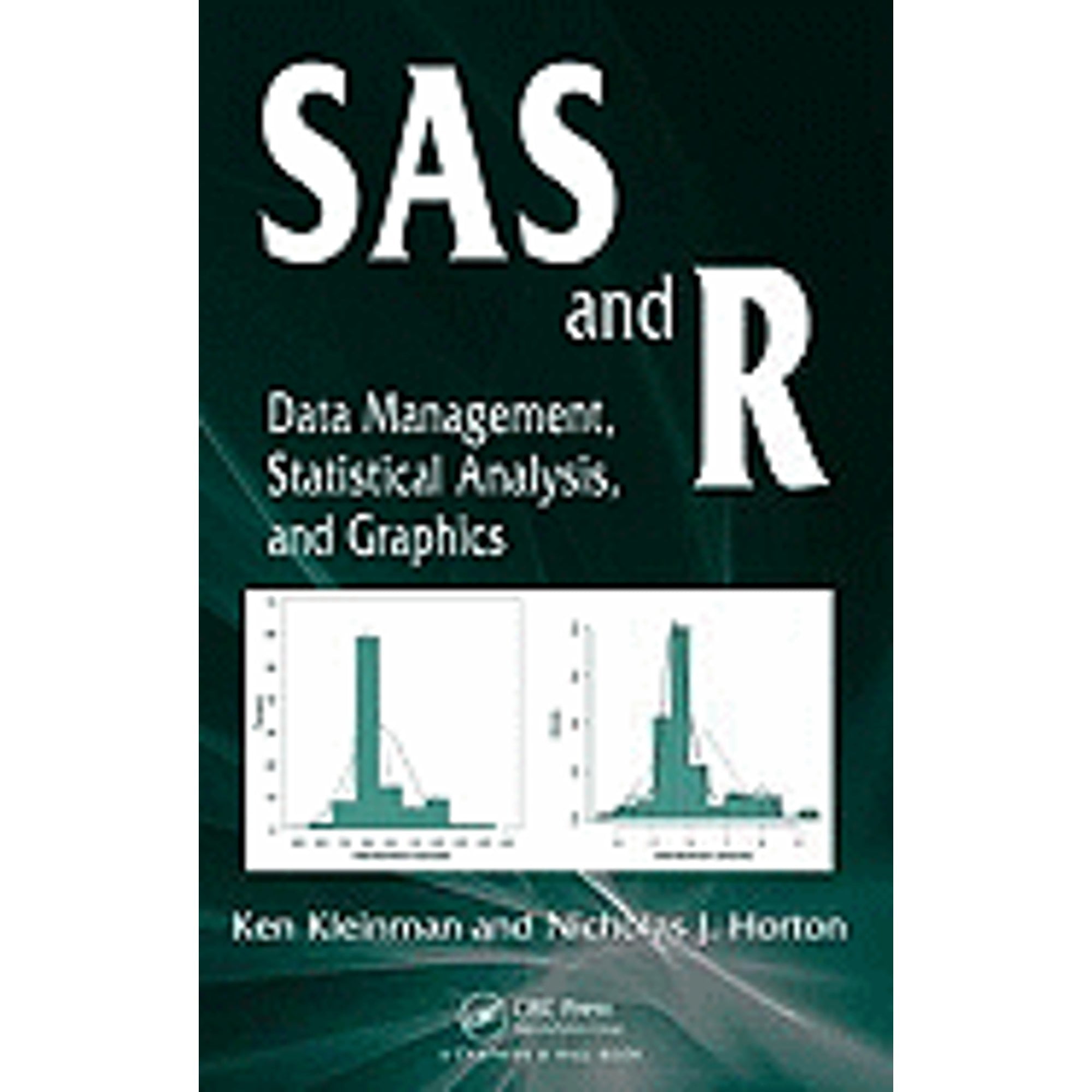 Pre-Owned SAS and R: Data Management, Statistical Analysis, and Graphics (Hardcover) 1420070576 ...