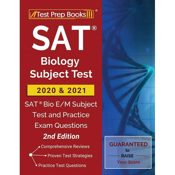 SAT Biology Subject Test 2020 and 2021 : SAT Bio E/M Subject Test and ...