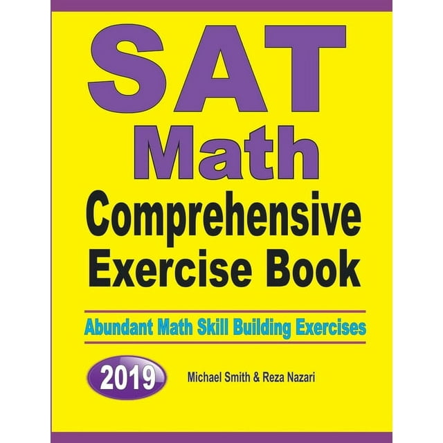 SAT Math Comprehensive Exercise Book: Abundant Math Skill Building ...
