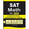 SAT Math Prep 2019 : A Comprehensive Review and Ultimate Guide to the ...