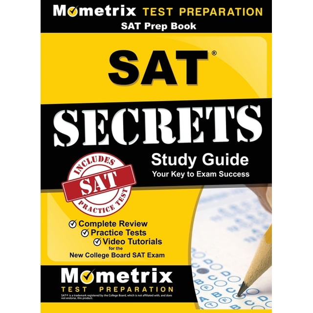 SAT Prep Book: SAT Secrets Study Guide: Complete Review, Practice Tests ...