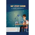 SAT Study Guide! Best SAT Test Prep Book To Help You Pass the Exam ...