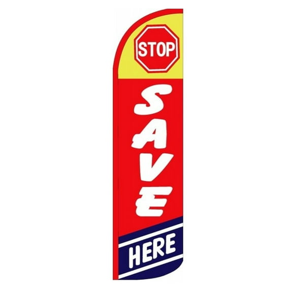 SAVE HERE Windless Flag (Hardware Not Included) |Advertisement ...