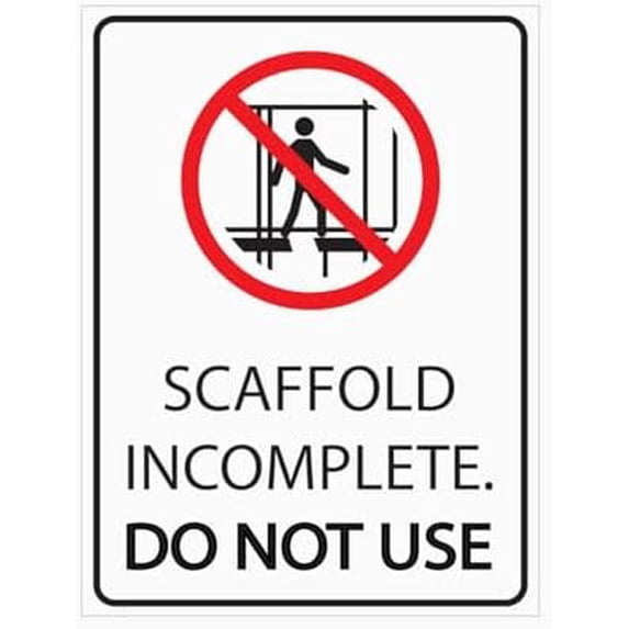 SCAFFOLD INCOMPLETE DO NOT SIGN Prohibition Signs Metal Tin Sign 8 x 12 ...