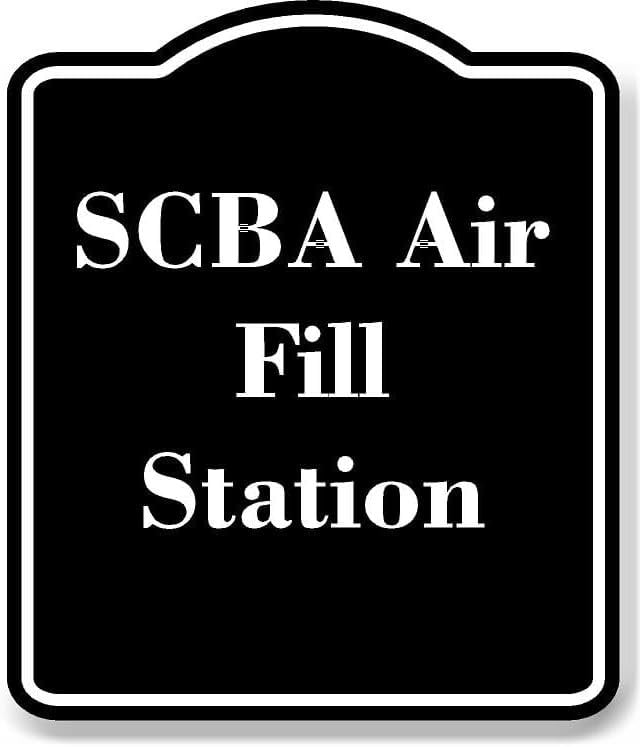 SCBA Air Fill Station BLACK Aluminum Composite Sign 15''x18'' - Walmart.com