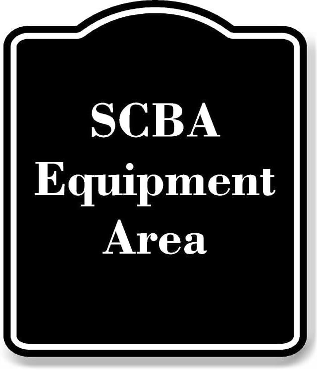SCBA Equipment Area BLACK Aluminum Composite Sign 20''x24'' - Walmart.com