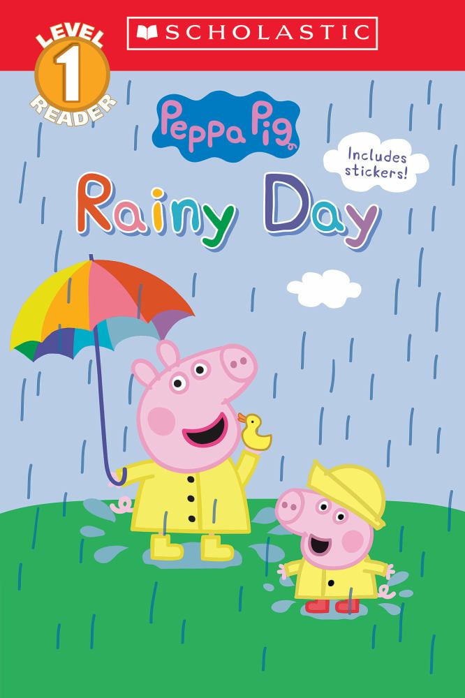 SCHOLASTIC: Rainy Day (Peppa Pig: Scholastic Reader, Level 1) (Media ...