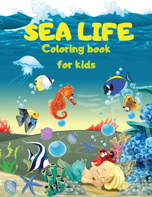 SEA LIFE - Under the SEA Coloring Book for kids: Cute Coloring pages ...