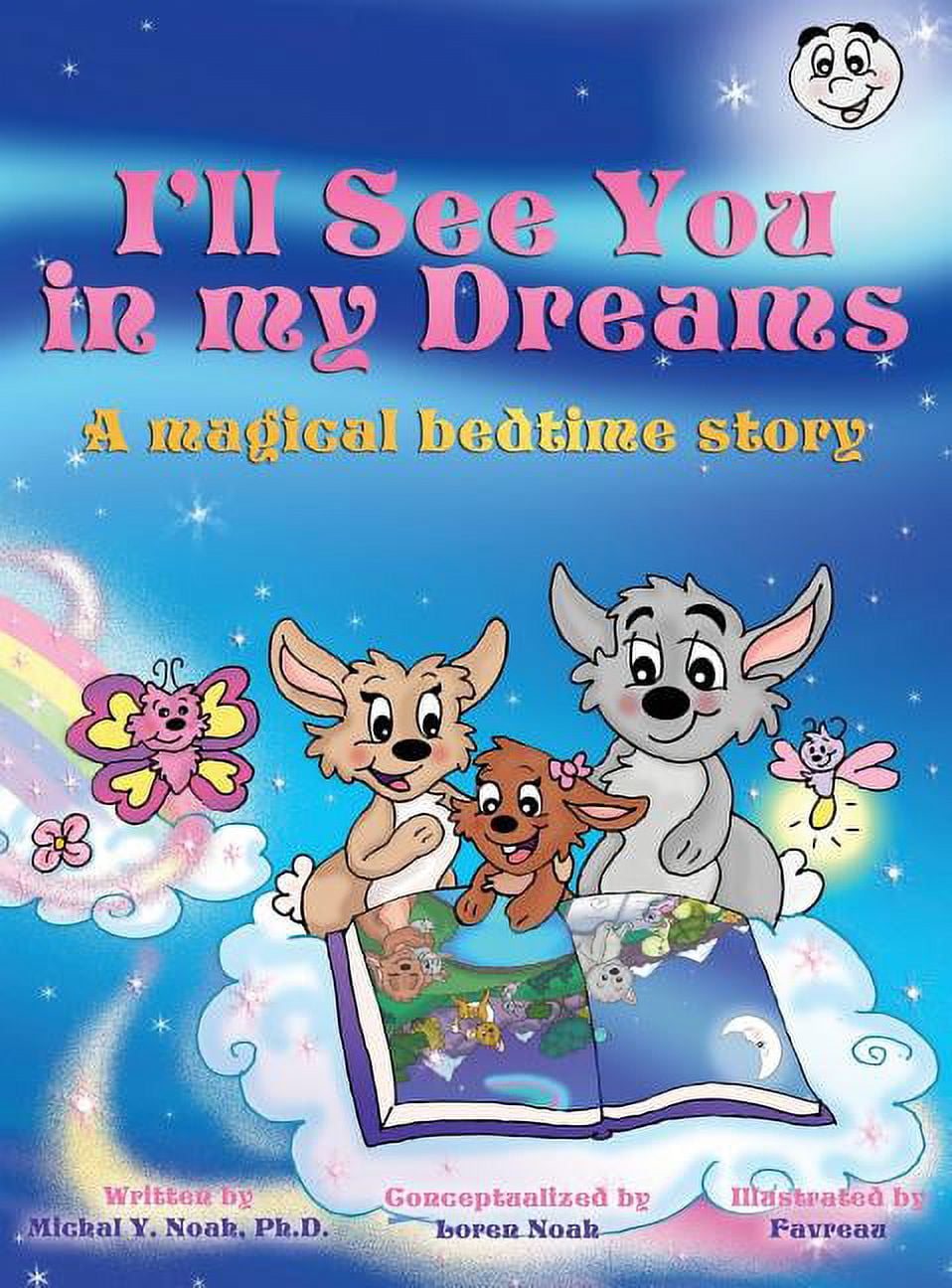 I'll See You In My Dreams a magical bedtime story: Multi-Award-Winning ...