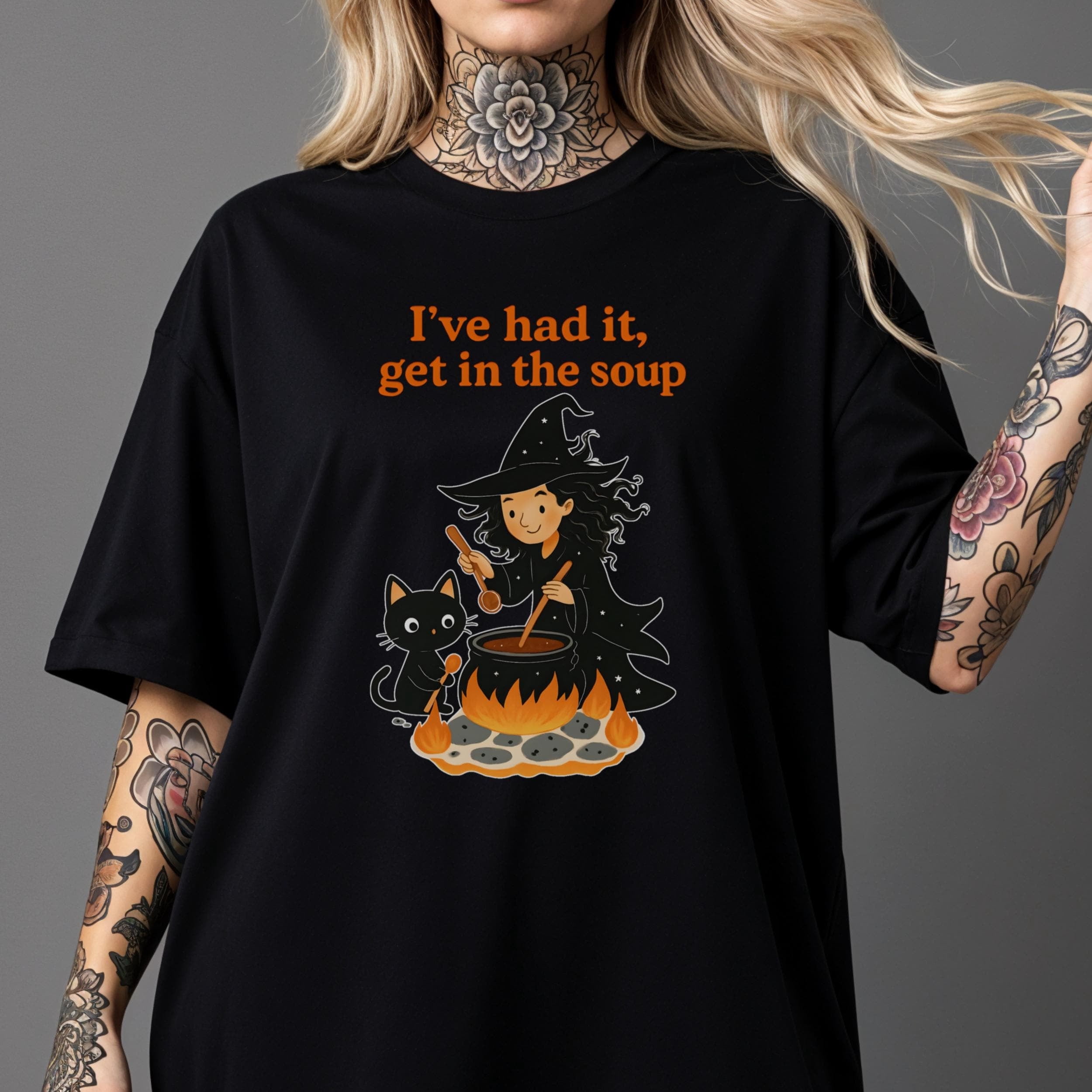 SEIKEMS I've Had It Get In The Soup Witchy T-shirt | Unisex Short ...