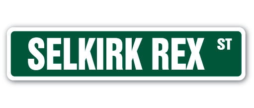 SELKIRK REX Street Sign cat breed feline kitty kitten | Indoor/Outdoor ...