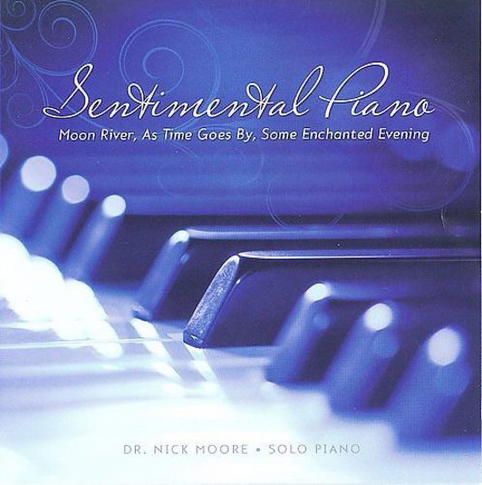 SENTIMENTAL PIANO [DR. NICK MOORE] - Walmart.com