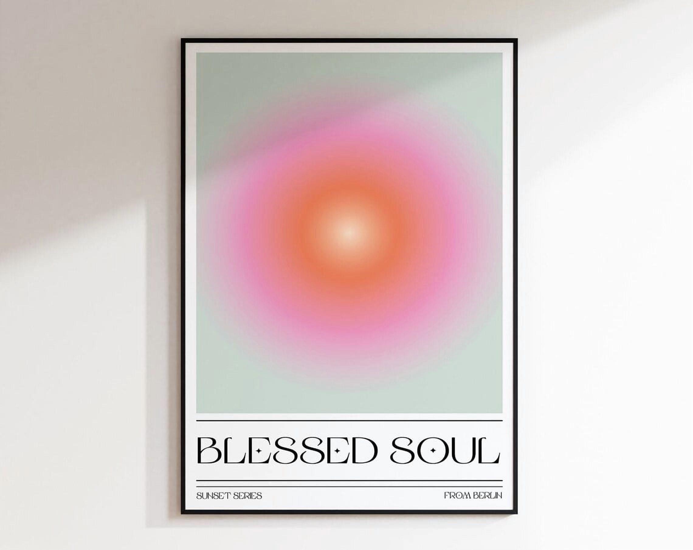 SEPT Blessed Soul Wall Art For Mindfulness, Digital Download Poster For Home Decor, Positive ...
