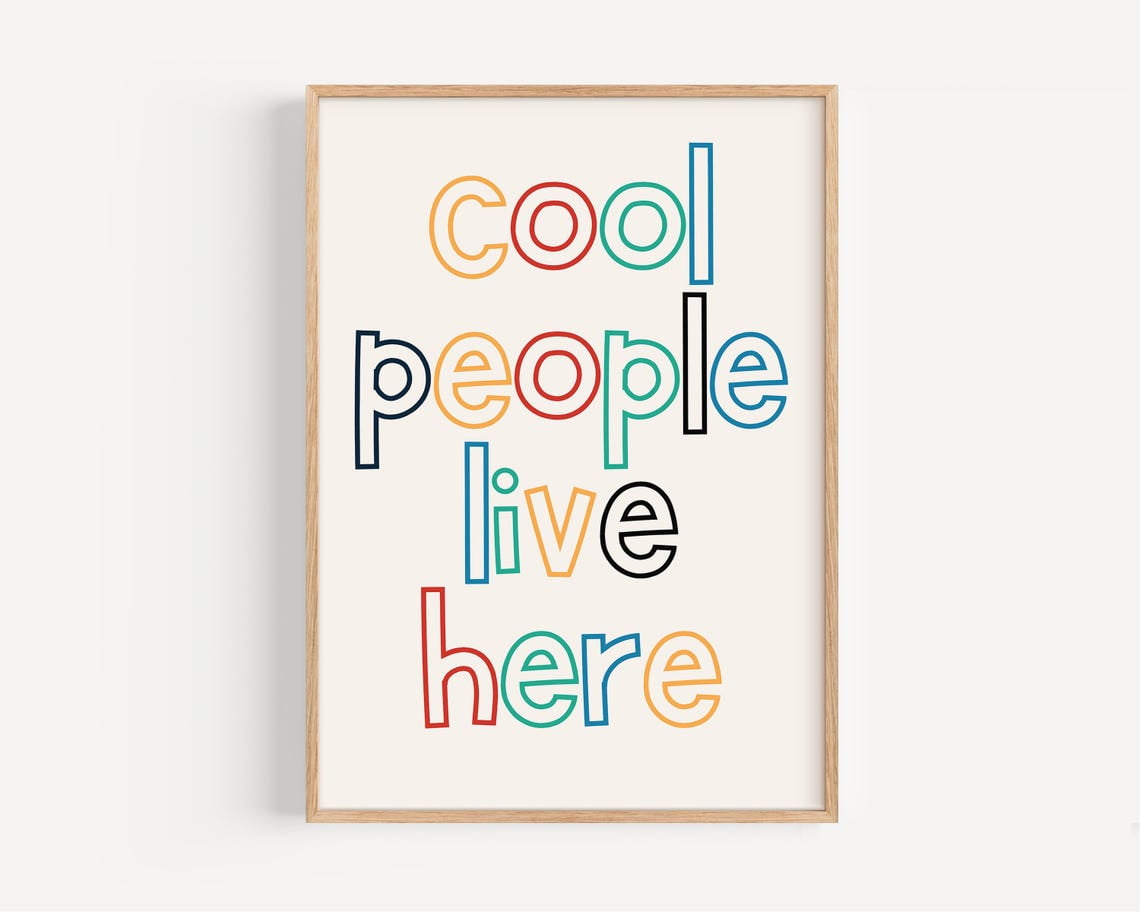 SEPT Cool People Live Here Printable Wall Art, Colorful Typography ...