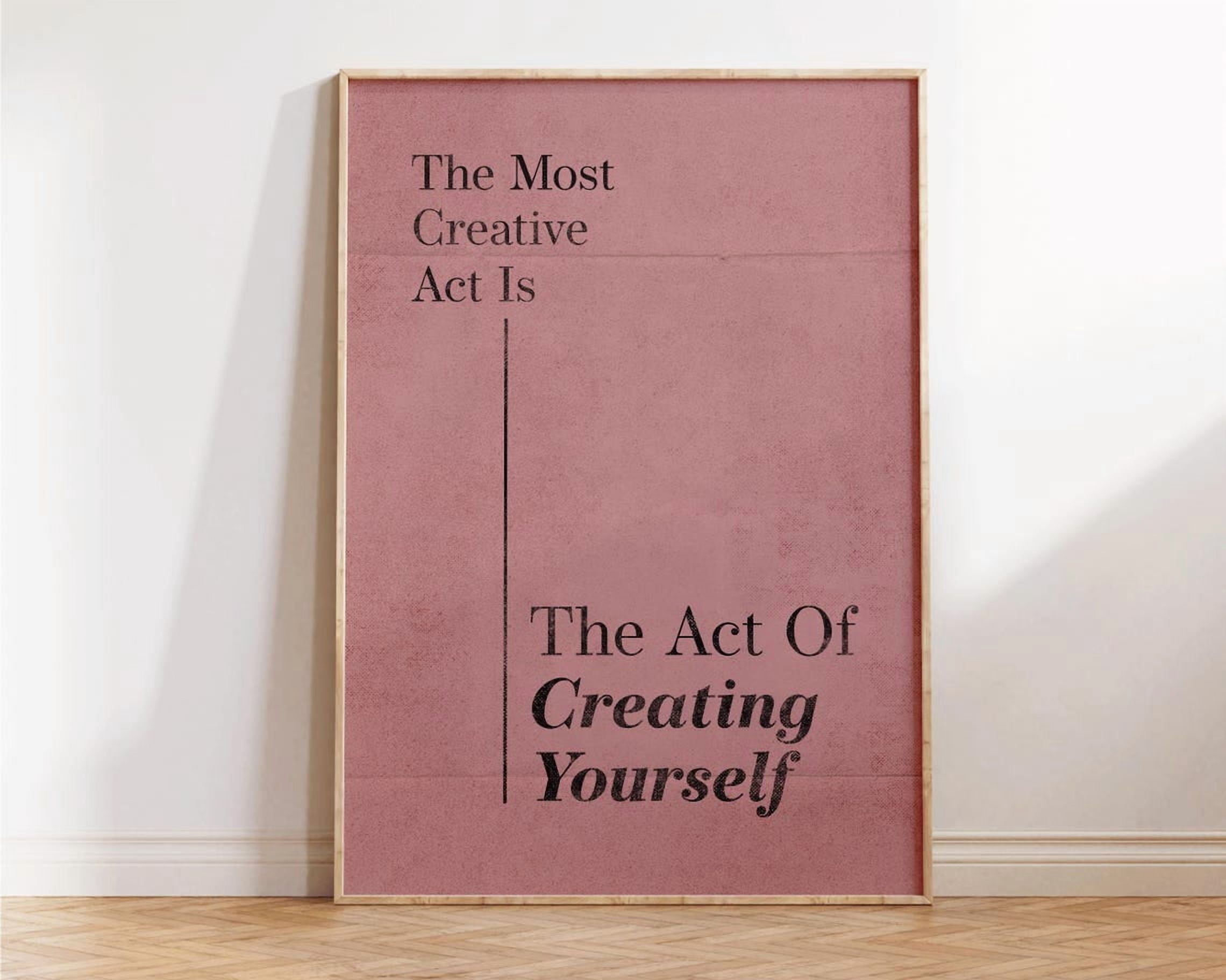 SEPT Most Creative Act Print - Mindful Self Love Wall Art - Inspiring ...