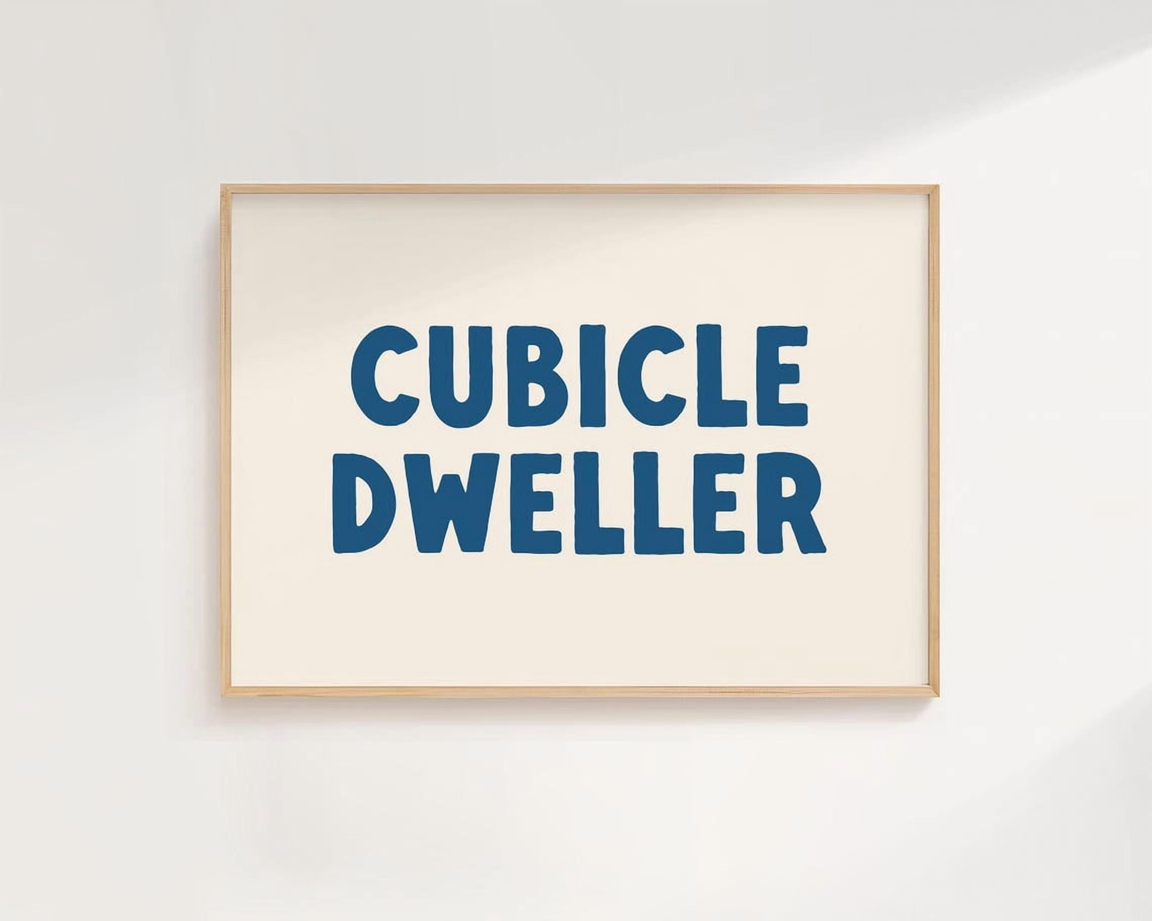 SEPT Cubicle Dweller Printable Wall Art, Funny Office Decor For Men Or ...