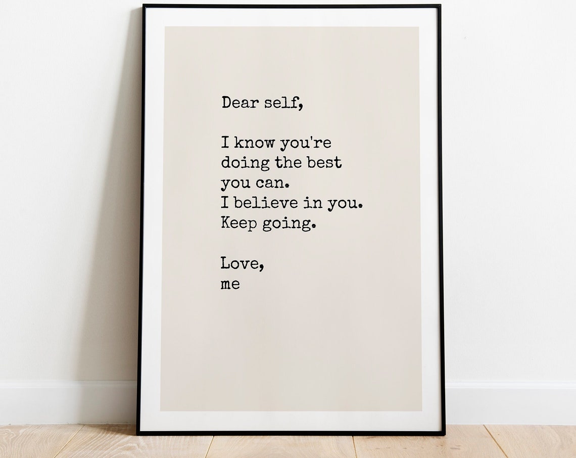 SEPT Dear Self Print Dear Self Inspirational Quote Print Office Wall ...