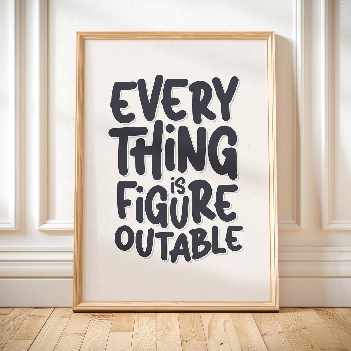 SEPT Everything Is Figureoutable Print Happy Quote Poster Cool Dorm ...