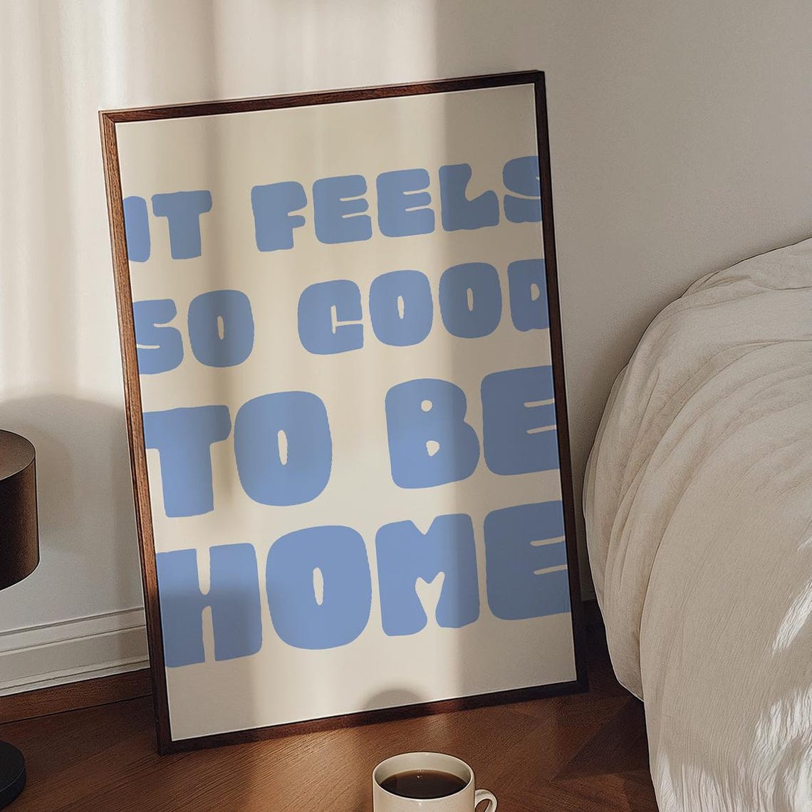 SEPT It Feels So Good To Be Home Print, Above Bed Wall Art, Cute Dorm ...