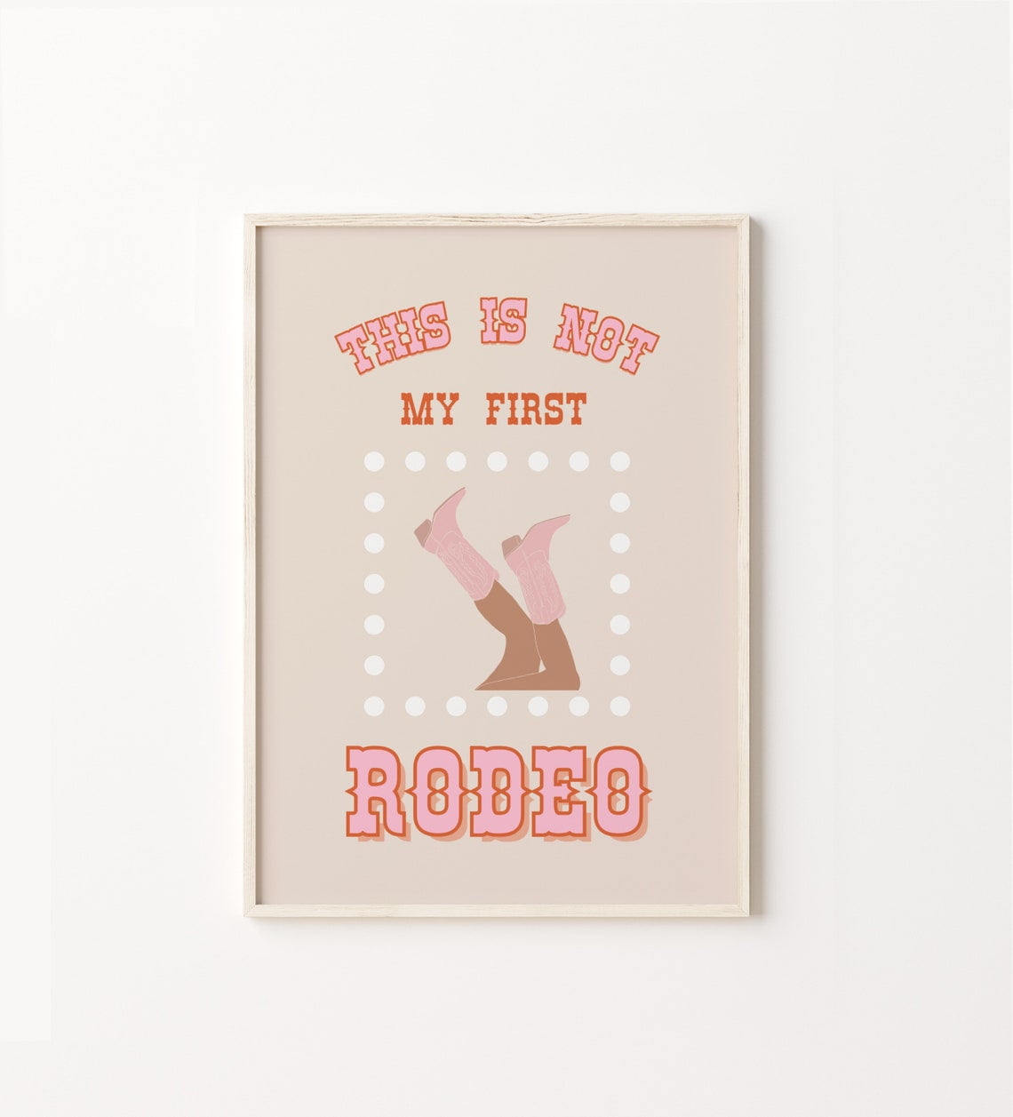 SEPT This Is Not My First Rodeo Print, Preppy Western Wall Art, Cowgirl ...