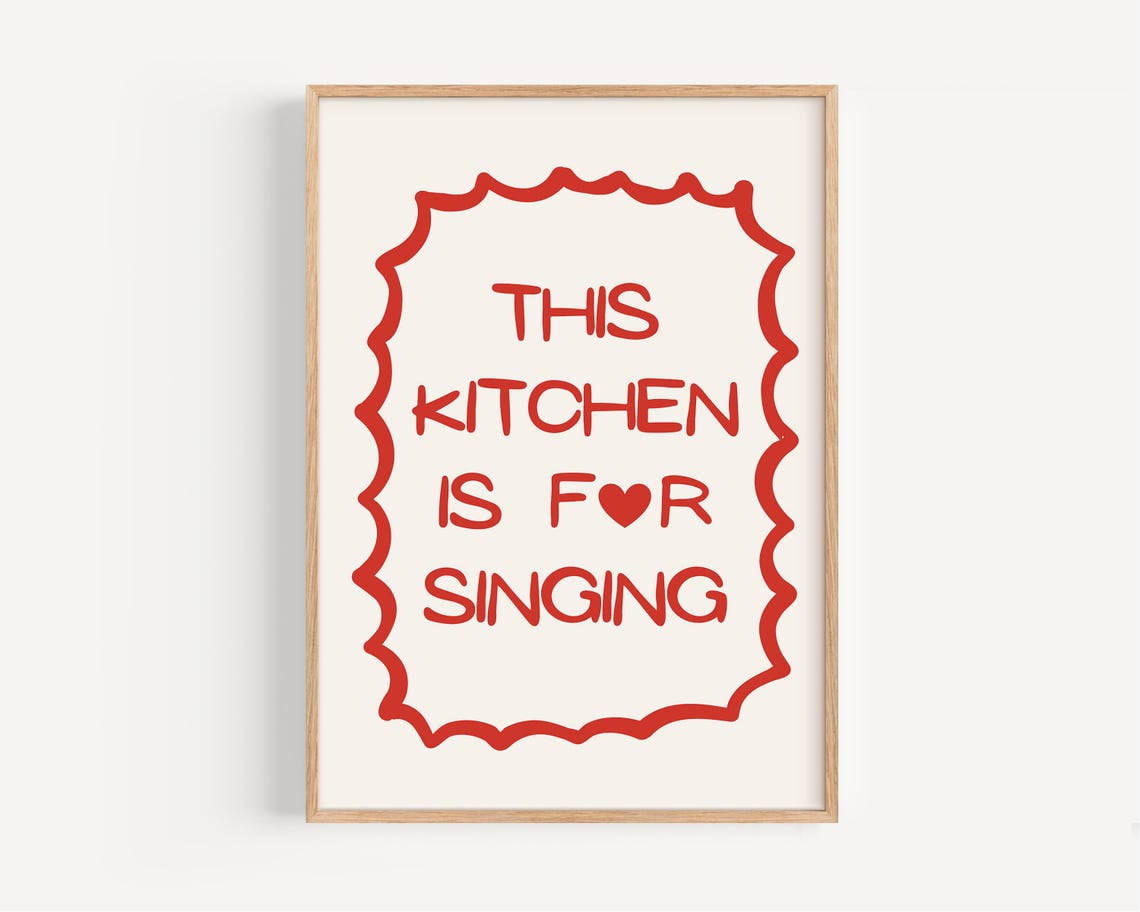 SEPT Fun Kitchen Wall Art - Printable 'This Kitchen Is For Singing ...