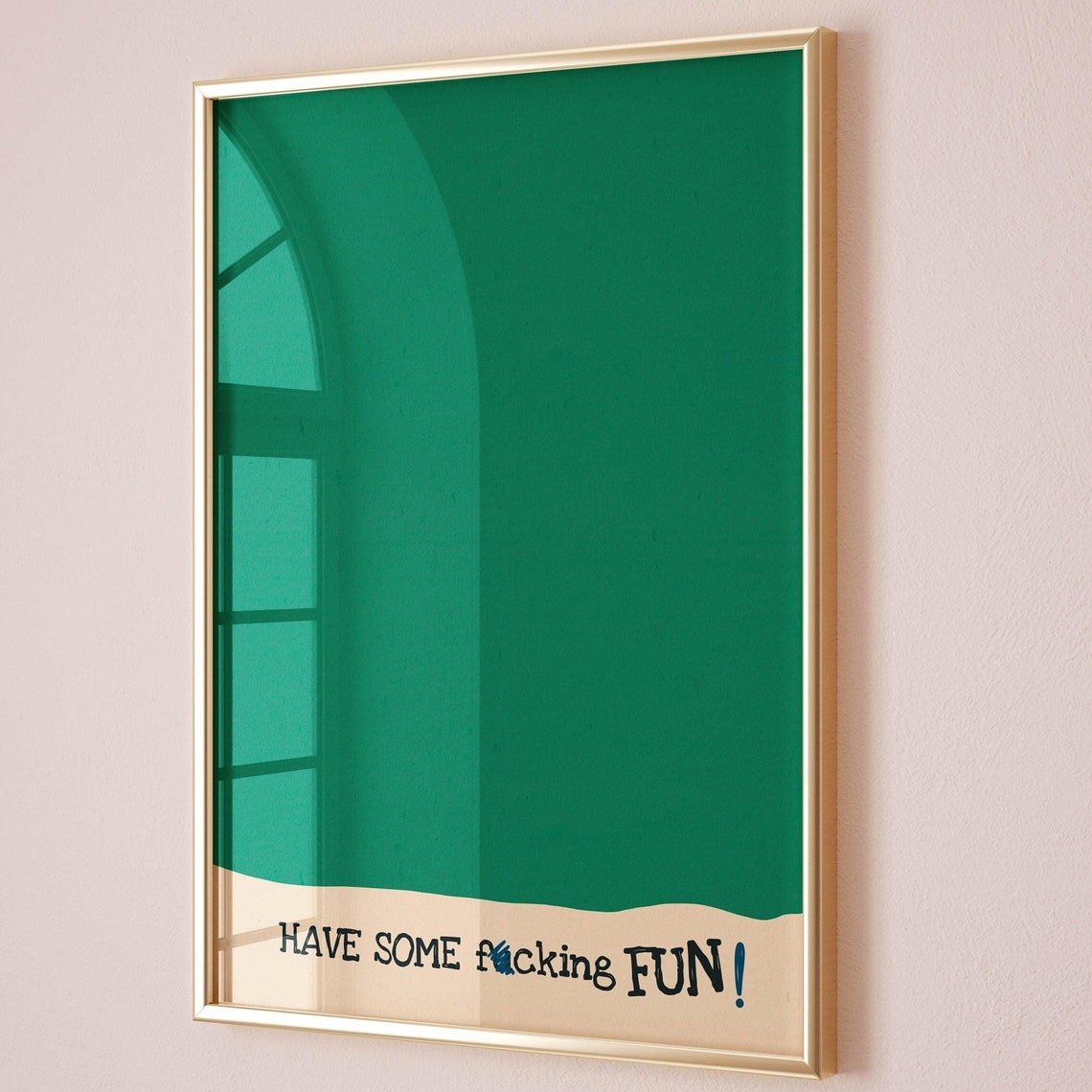 SEPT Have Fun Retro Quote Print - Sweary Poster, Uplifting Quote ...