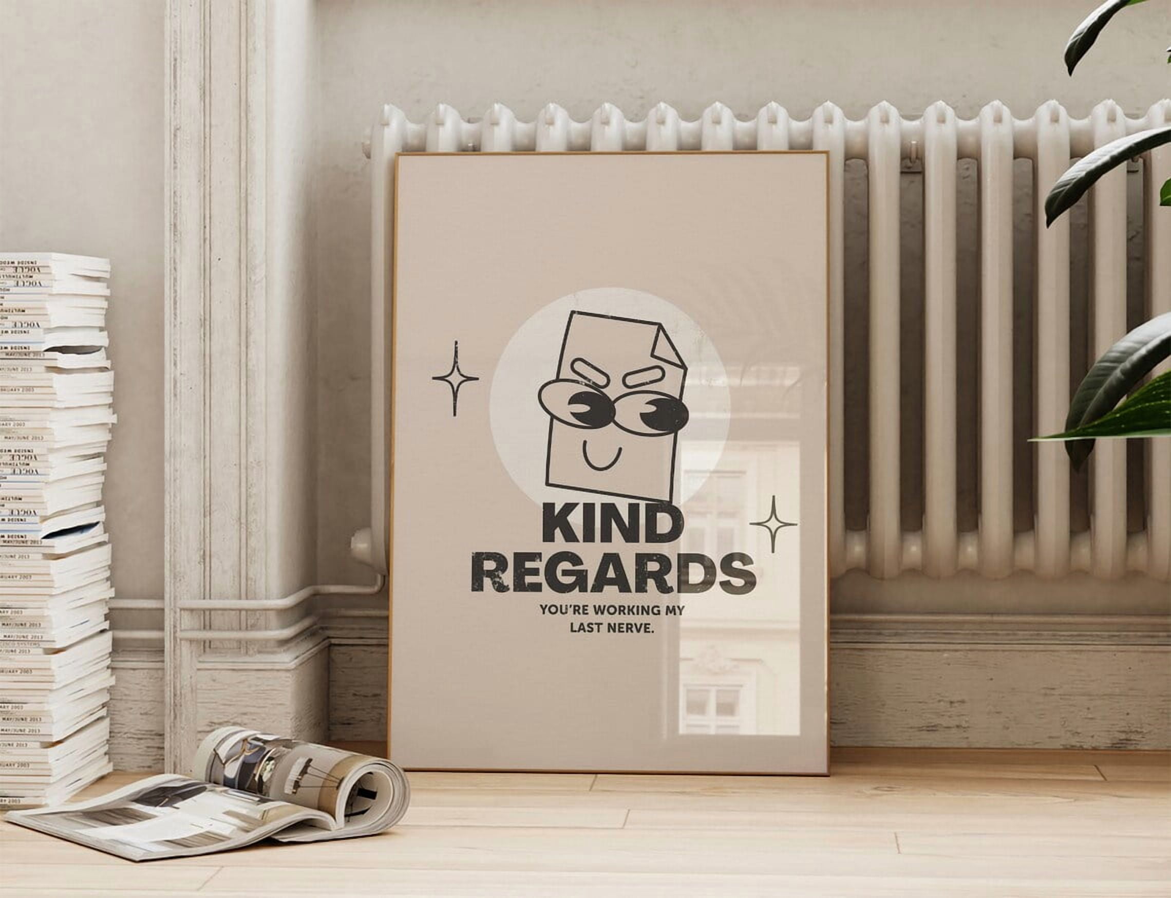 SEPT Funny Office Decor Retro Kind Regards Wall Art Neutral Work From ...