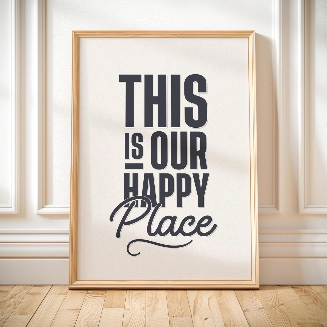 SEPT This Is Our Happy Place Print Family Home Wall Art Neutral Living ...