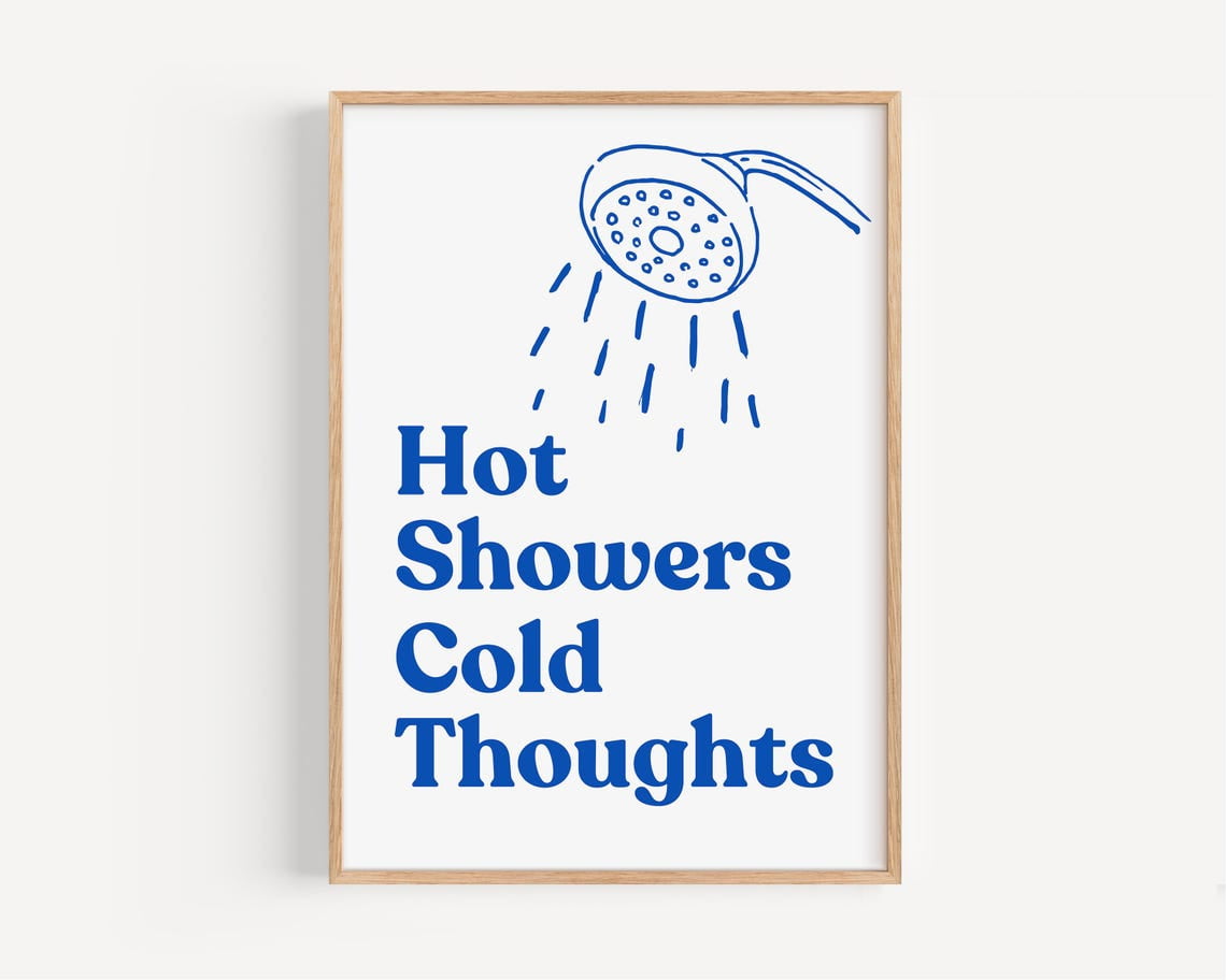 SEPT Hot Showers Cold Thoughts Digital Print Minimalist Bathroom Wall Decor, Quote Poster For ...