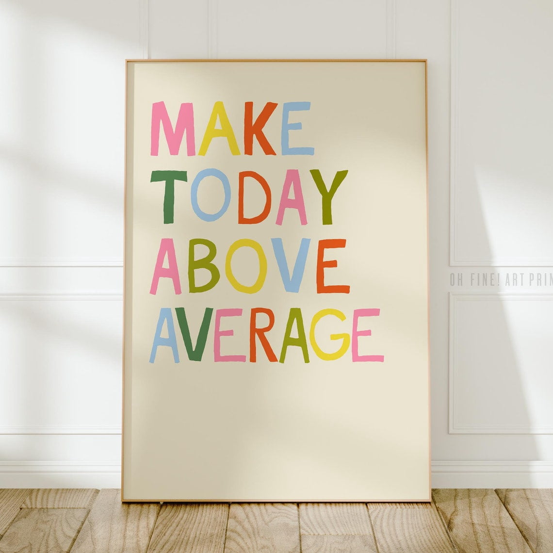 SEPT Make Today Above Average Inspirational Quote Print, Cute Kids Room ...