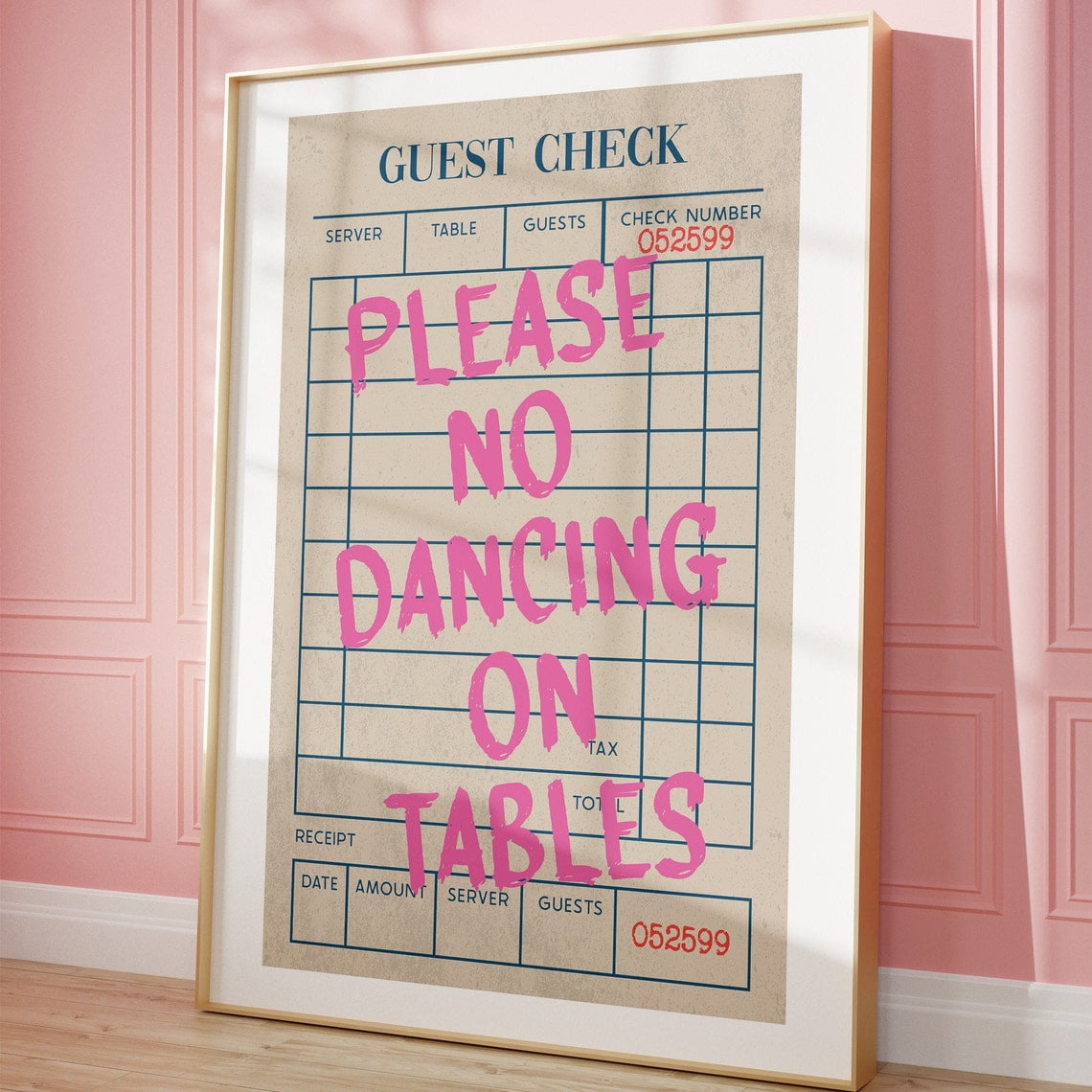 SEPT Please No Dancing On Tables Pink Guest Check Print Art Aesthetic ...