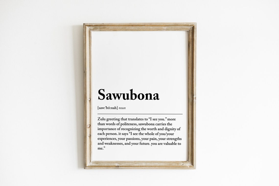 SEPT Sawabona Definition Sawubona South African Digital Print I See You The Way Of Waterr ...