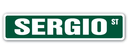 SERGIO Street Sign Childrens Name Room Sign | Indoor/Outdoor | 30" Wide ...