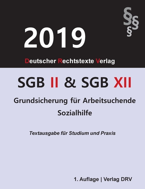 SGB II und SGB XII: Grundsicherung für Arbeitsuchende und Sozialhilfe (Paperback) - Walmart.com