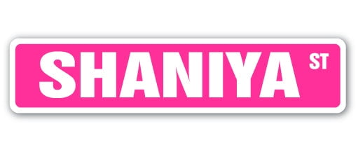 SHANIYA Street Sign Childrens Name Room Sign | Indoor/Outdoor | 18 ...