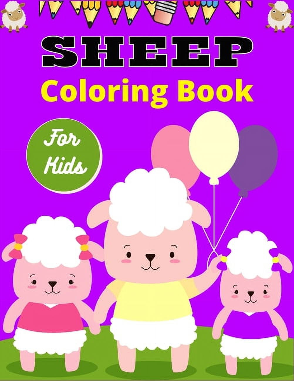 SHEEP Coloring Book For Kids: A Fun Farm Animal Coloring Book with ...
