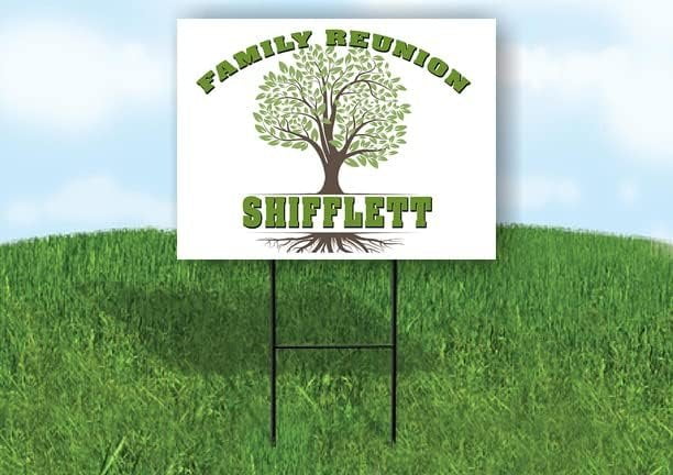 SHIFFLETT FAMILY REUNION GR TREE 18 in x 24 in Yard Sign Road Sign with ...