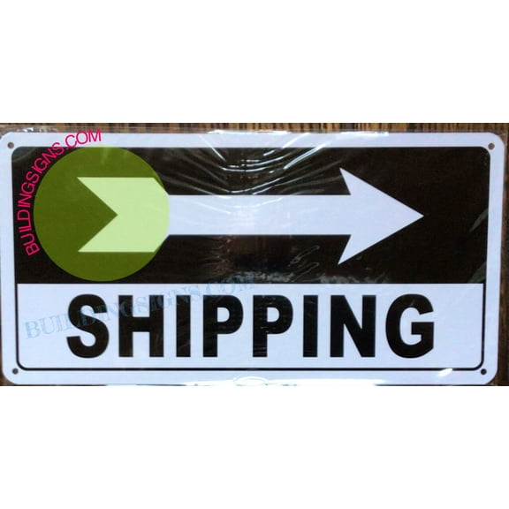 Shipping And Receiving Signs