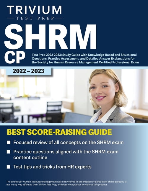 SHRM CP Test Prep 2022-2023: Study Guide with Knowledge-Based and ...